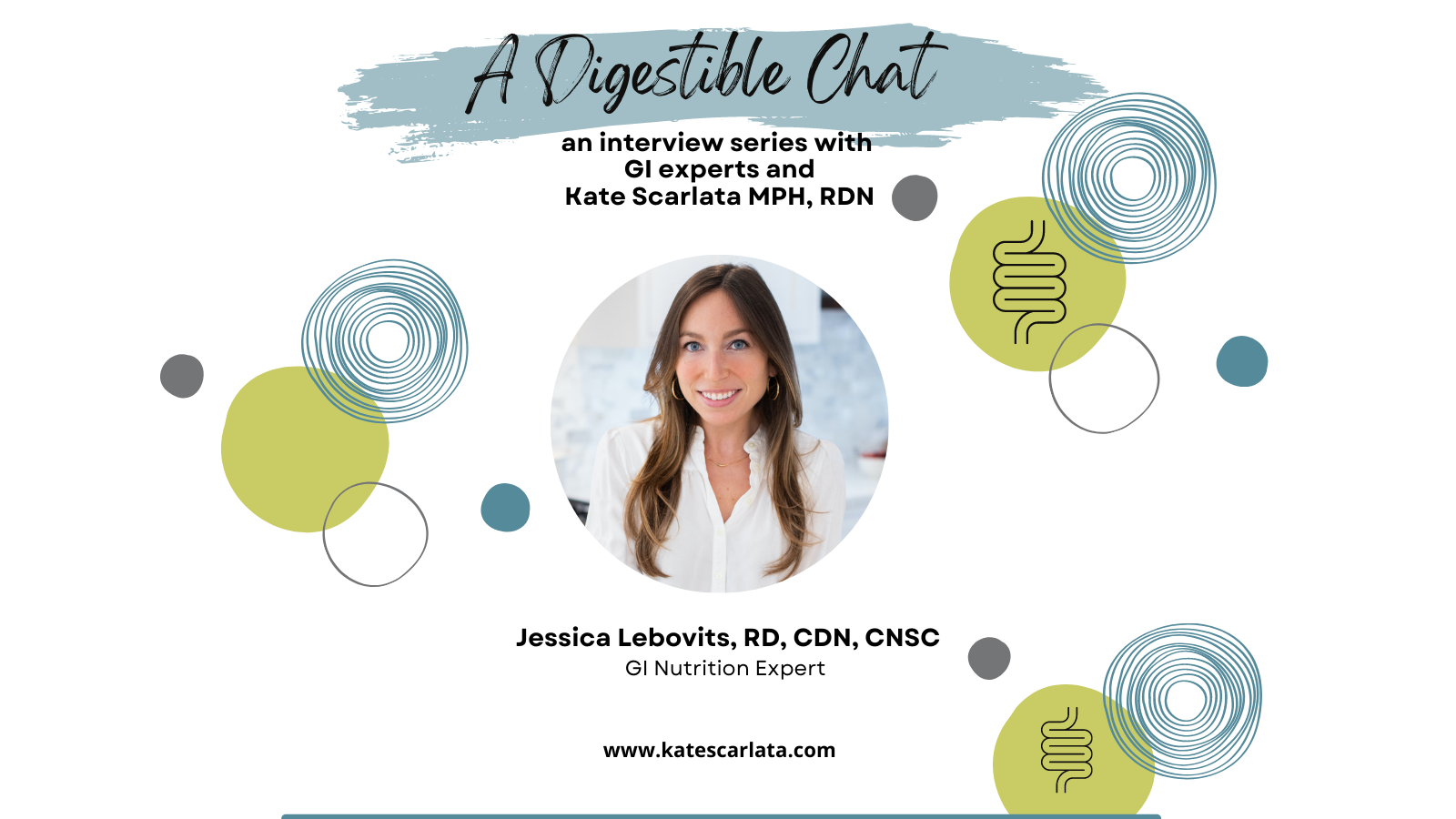 Digestible Chat with GI Dietitian + Celiac Disease Expert, Jessica ...